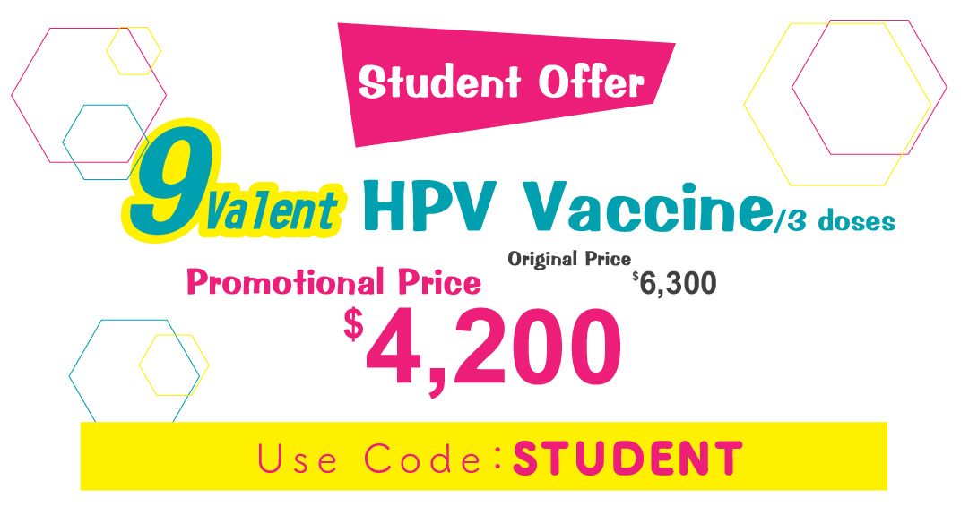 【Promotion Ended】9-Valent HPV Vaccine Student Offer